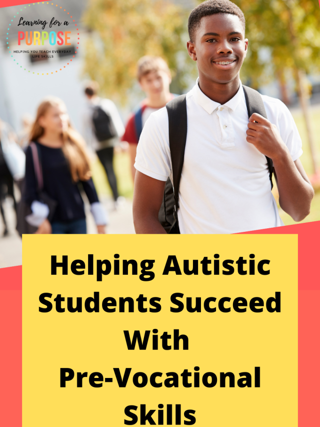 Helping Autistic Students Succeed With Pre-Vocational Skills Story ...