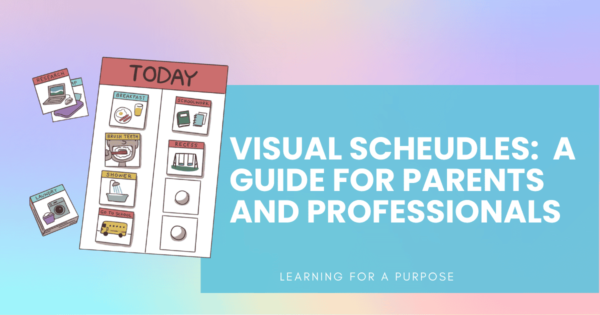 Mastering Visual Schedules: A Guide for Parents and Therapists ...